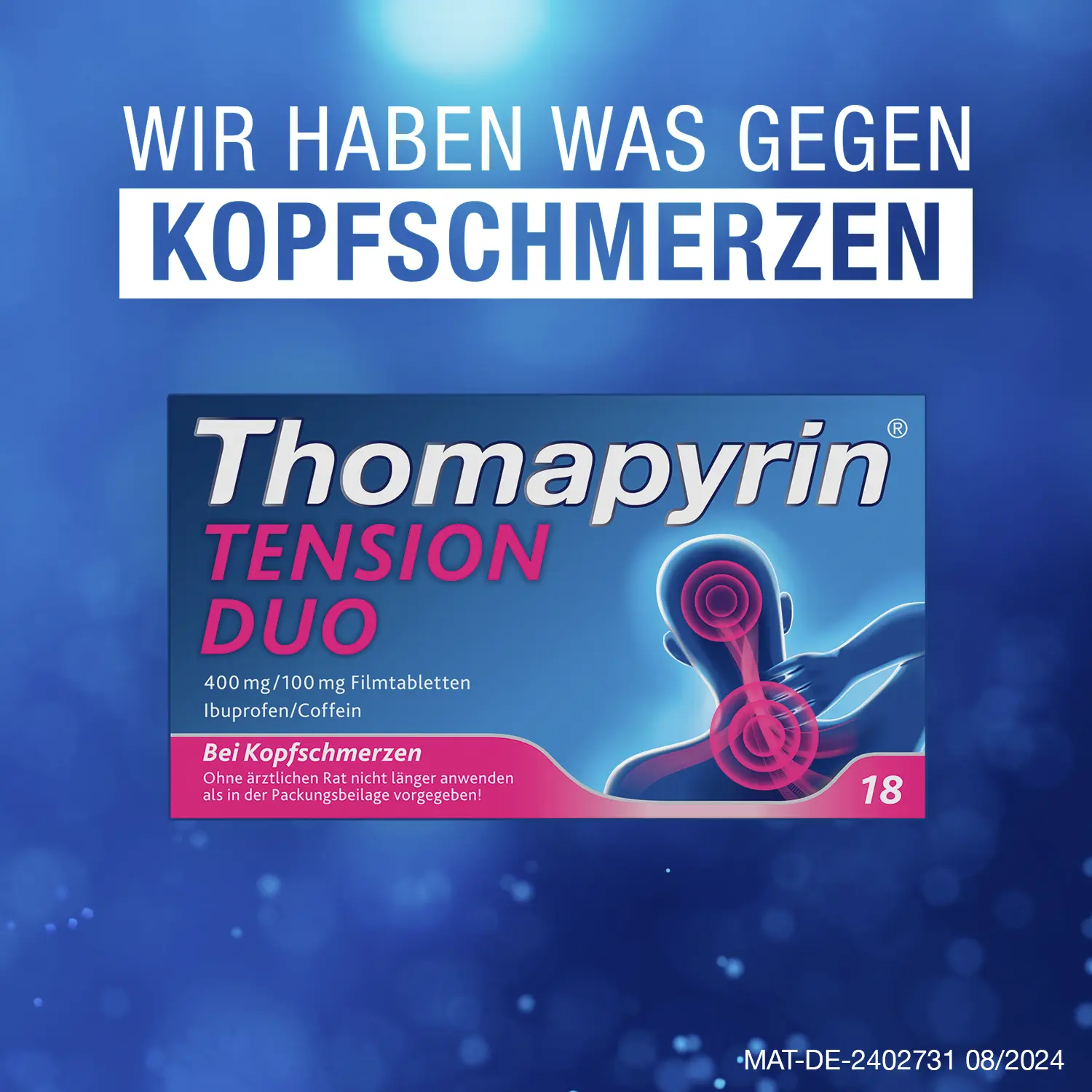 Thomapyrin® TENSION DUO bei stärkeren Kopfschmerzen